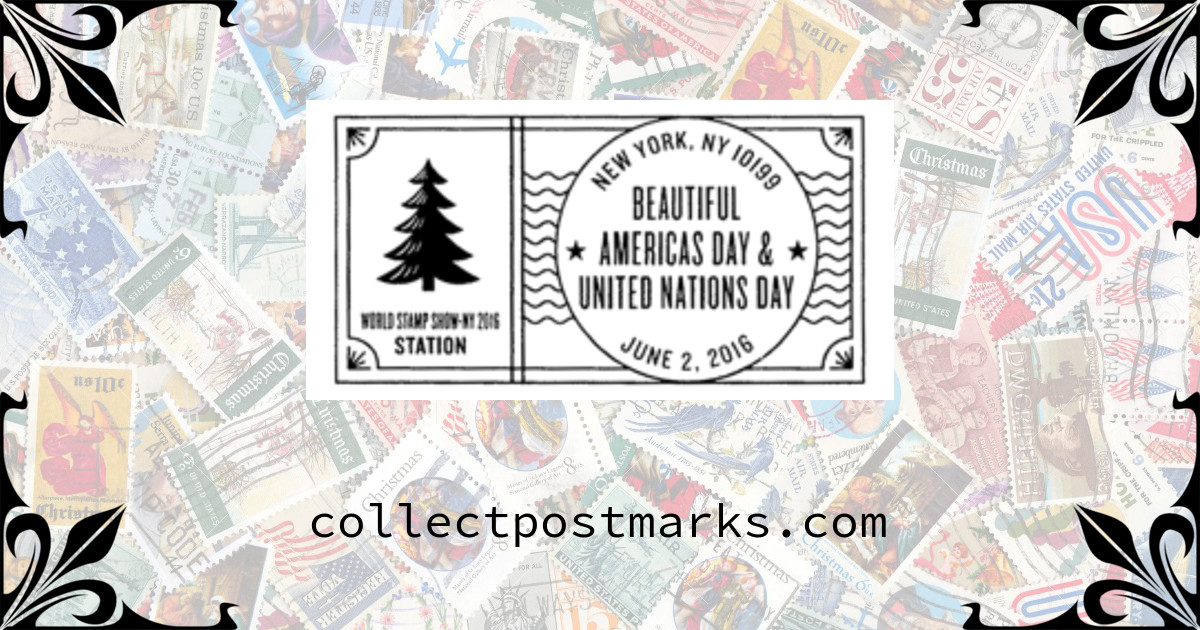 World Stamp Show Ny 2016 Beautiful Americas Day And United Nations Day — 2016 06 02